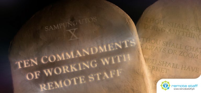 The Ten Commandments of Working With Remote Staff - Remote Staff