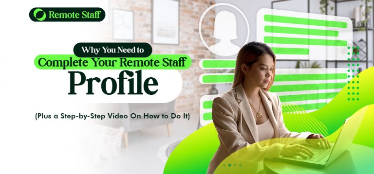 Why You Need to Complete Your Remote Staff Profile (Plus a Step-by-Step ...