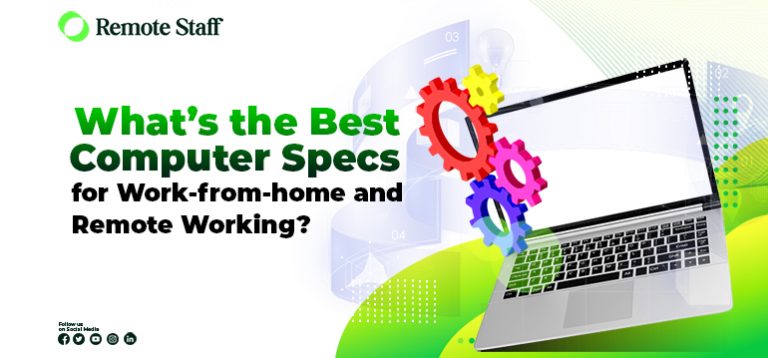 What’s the Best Computer Specs for Work-from-home and Remote Working ...