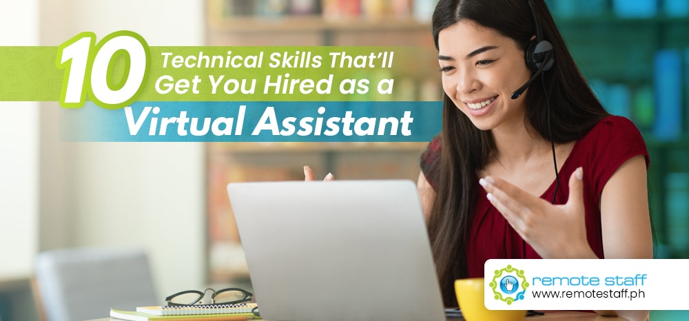 Ten Technical Skills That'll Get You Hired as a Virtual Assistant ...