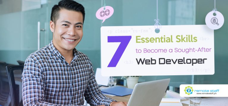 7 Essential Skills to Become a Sought-After Web Developer - Remote Staff