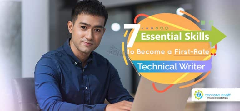 7 Essential Skills to Become a First-Rate Technical Writer - Remote Staff