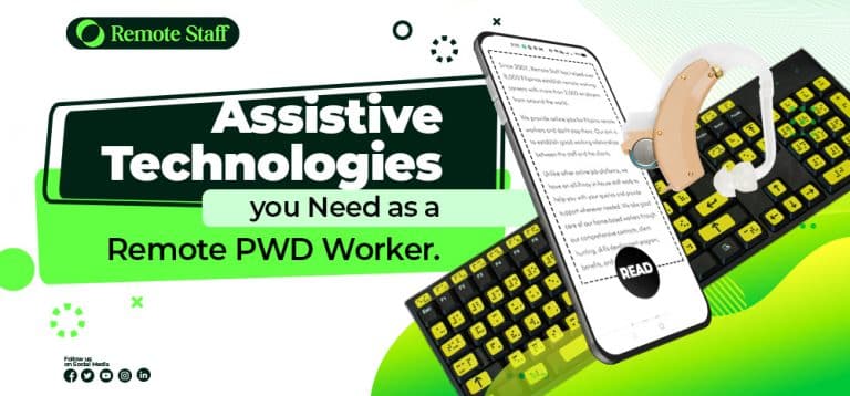 Assistive Technology for PWDs Working Remotely - Remote Staff