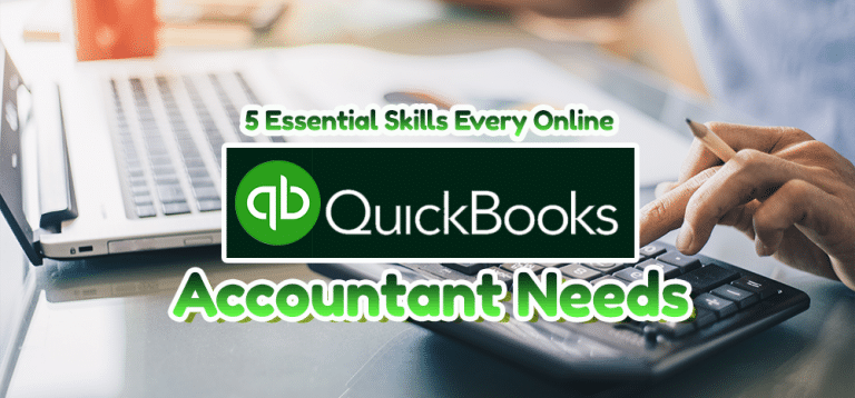 5 Essential Skills for an Online QuickBooks Accountant Job - Remote Staff