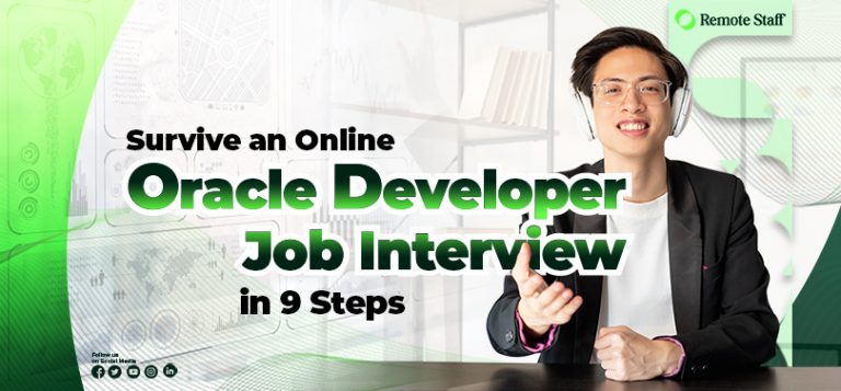 Survive an Oracle Developer Job Interview in 9 Steps - Remote Staff
