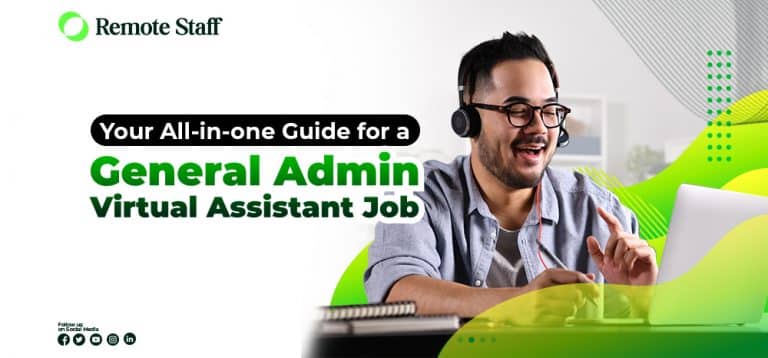 All-in-one Guide for a General Admin Virtual Assistant Job - Remote Staff