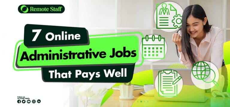 7 Online Administrative Jobs That Pays Well - Remote Staff