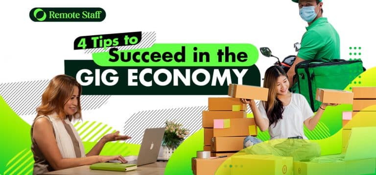 4 Tips to Succeed in the Gig Economy - Remote Staff