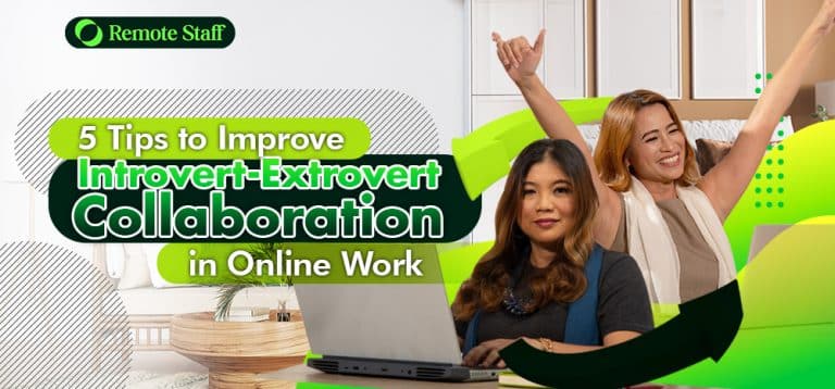 5 Tips to Improve Introvert-Extrovert Collaboration in Online Work - Remote Staff