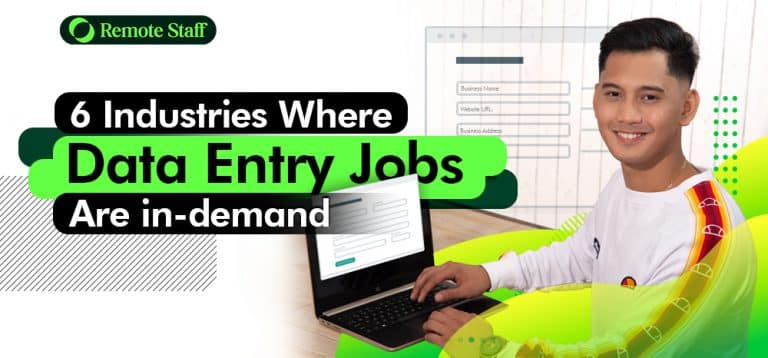 6 Industries Where Data Entry Jobs Are in-demand - Remote Staff