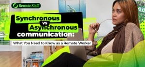 Synchronous vs Asynchronous communication: What You Need to Know as a ...