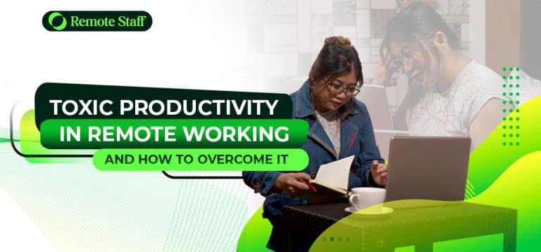 Toxic Productivity in Remote Working — and How to Overcome It - Remote Staff