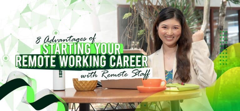 8 Advantages of Starting Your Remote Working Career with Remote Staff ...