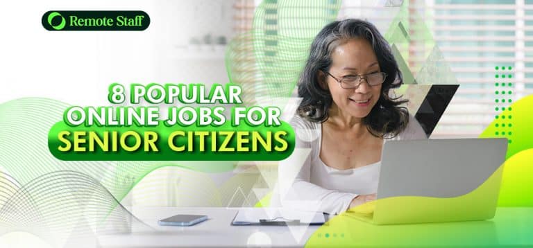 8 Popular Online Jobs for Senior Citizens - Remote Staff
