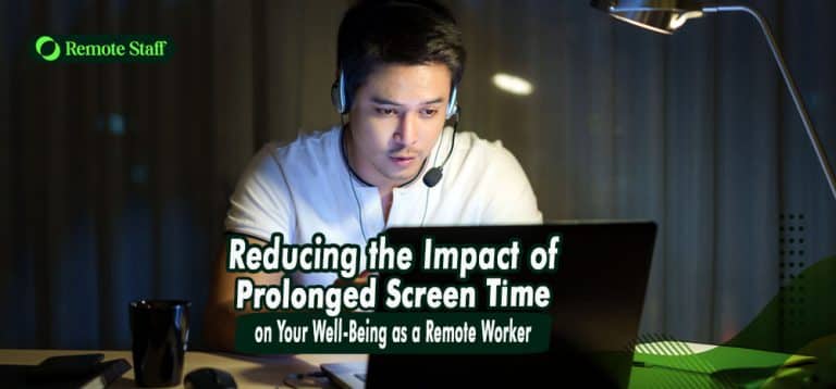 Reducing the Impact of Prolonged Screen Time - Remote Staff