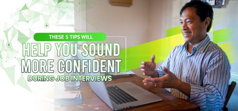 How to Sound More Confident During Job Interviews - Remote Staff
