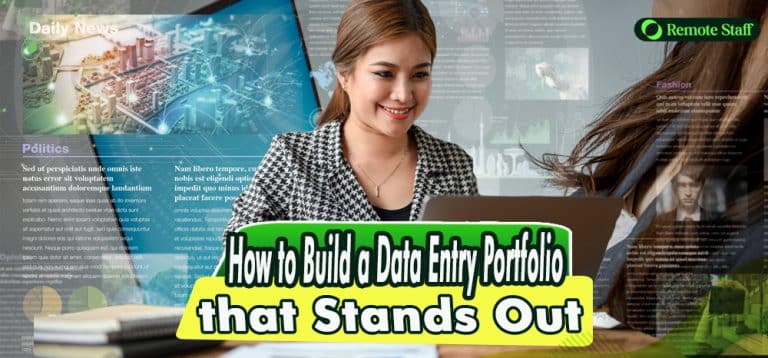 How to Build a Data Entry Portfolio that Stands Out - Remote Staff