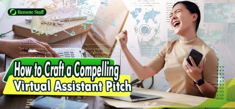 How to Craft a Compelling Virtual Assistant Pitch - Remote Staff
