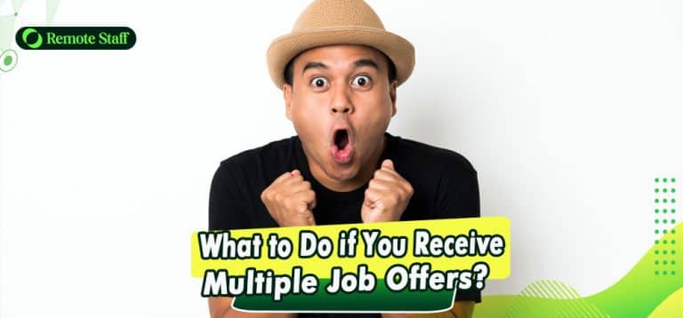 What to Do if You Receive Multiple Job Offers? - Remote Staff
