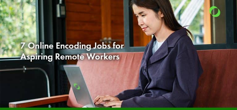 7 Online Encoding Jobs for Aspiring Remote Workers