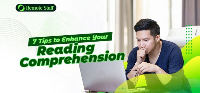7 Tips to Enhance Your Reading Comprehension - Remote Staff