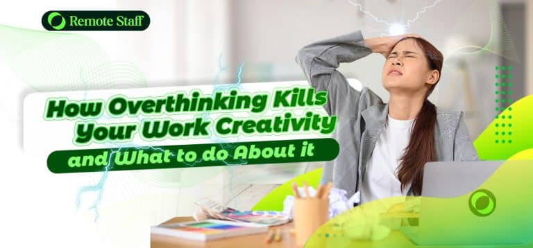 How Overthinking Kills Your Work Creativity and What to do About it